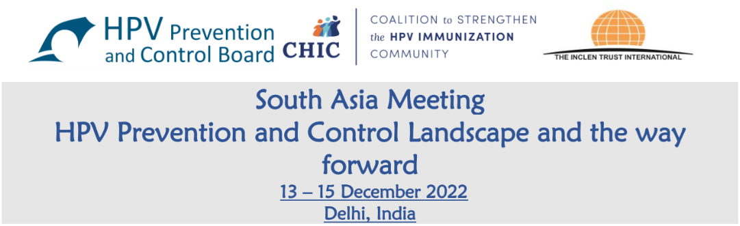 South Asia Meeting- HPV Prevention and Control Landscape and the way ...
